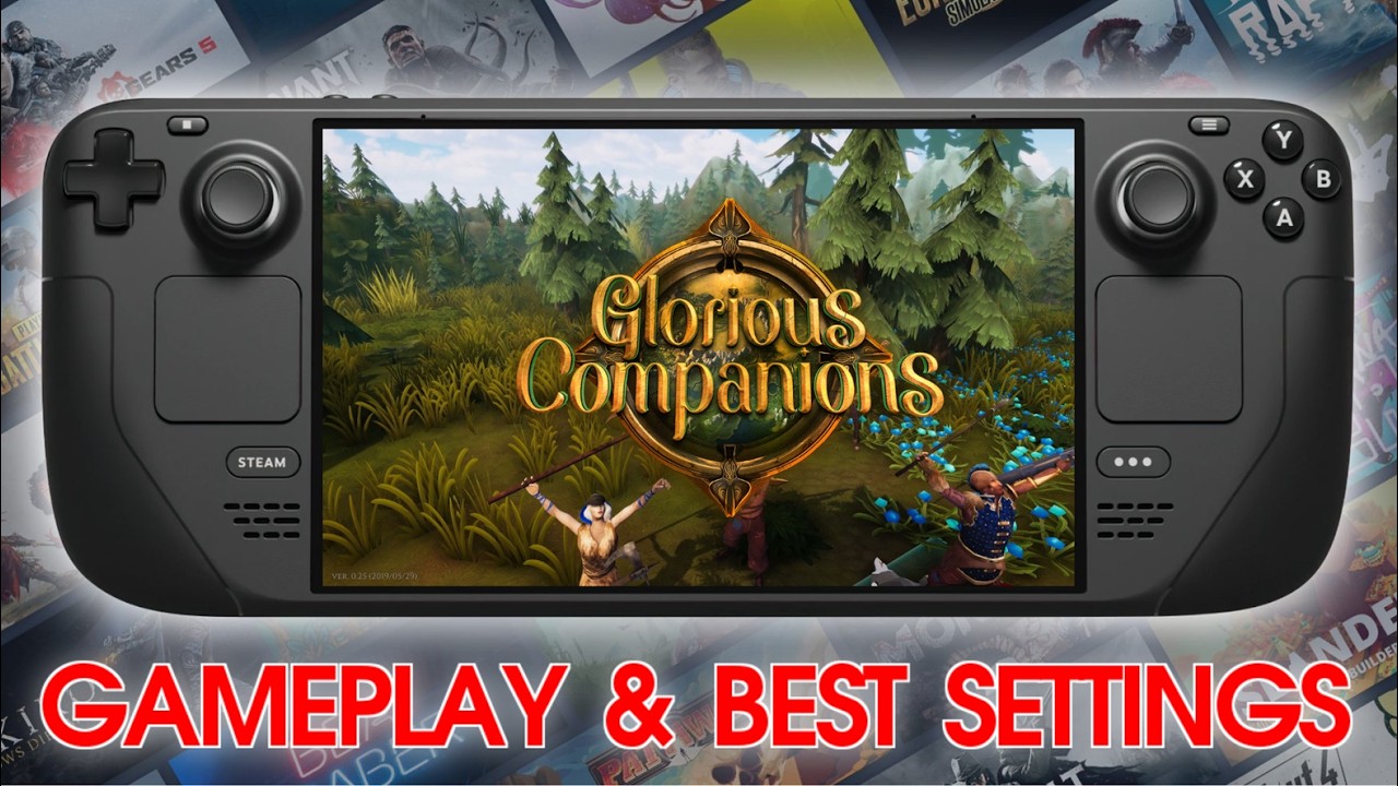 GLORIOUS COMPANIONS (STEAM DECK) | GAMEPLAY & BEST SETTINGS #steamdeckgameplay - YouTube