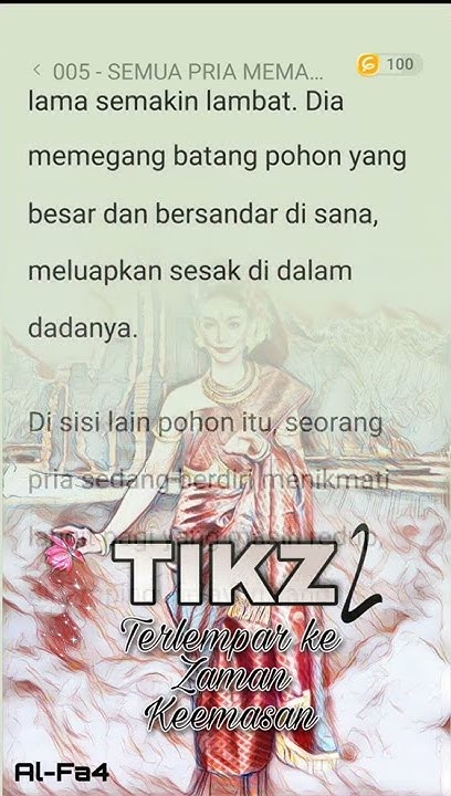 TIKZ 2 [Terlempar ke Zaman Keemasan] #novel #fizzo #noveltoon #wattpad #romansa #historis #viral ...