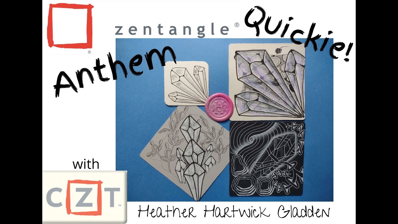 Anthem | Zentangle® Quickie - YouTube