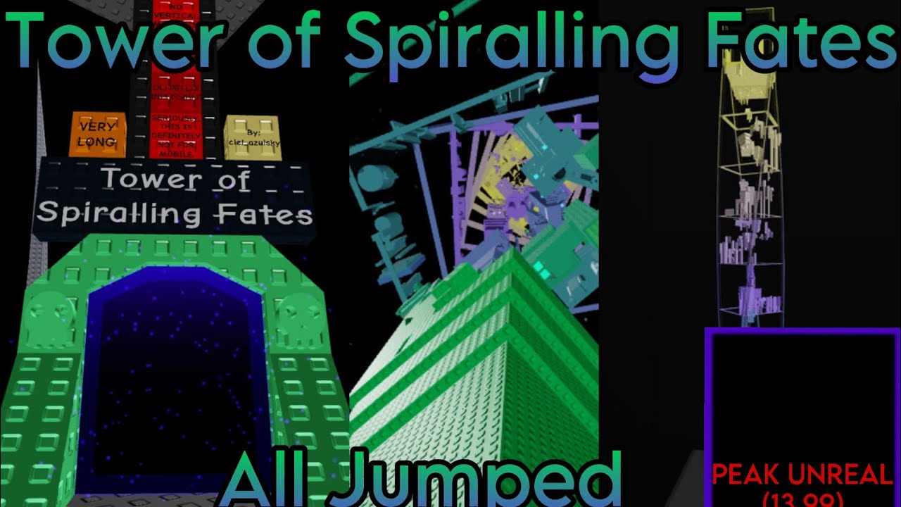 [PEAK UNREAL] JToH - Tower of Spiralling Fates: All Jumps (With Cut ...