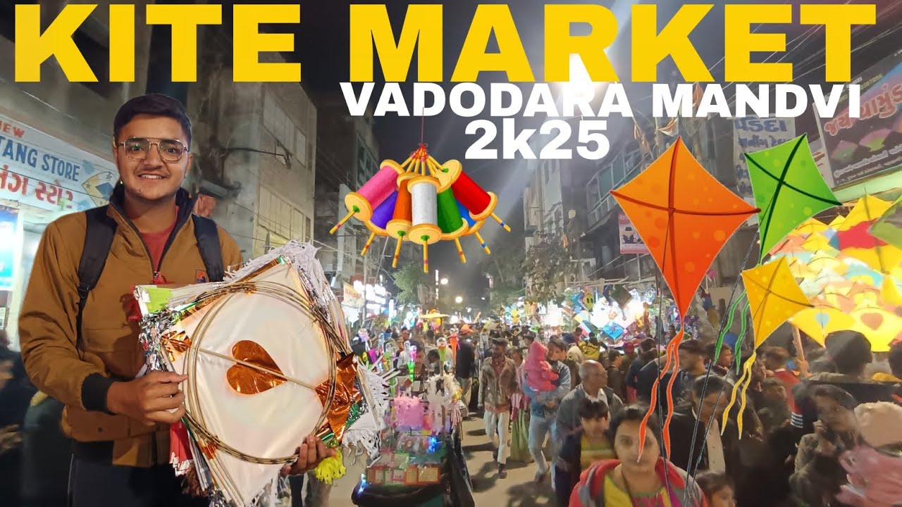KITE MARKET IN VADODARA MANDVI 🪁| SAHID GHANCHI - YouTube