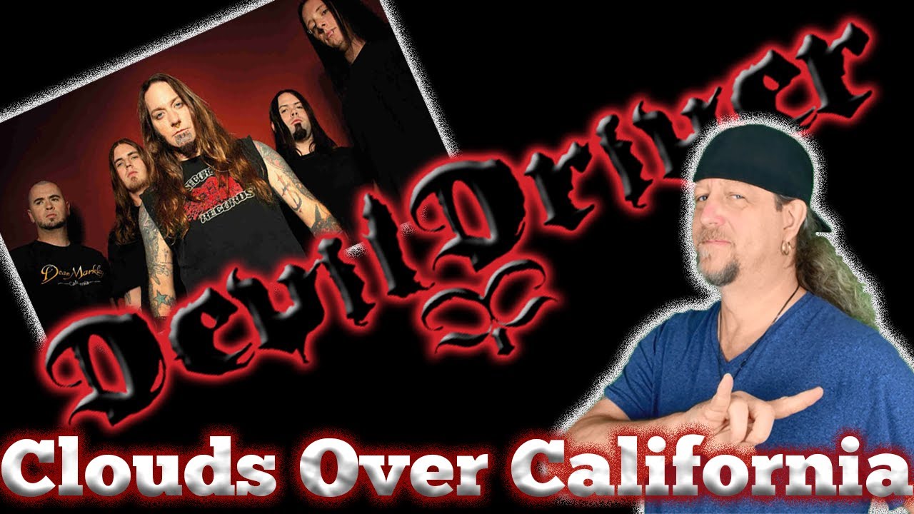Devildriver - Clouds Over California - What More Cold You Ask For? A ...
