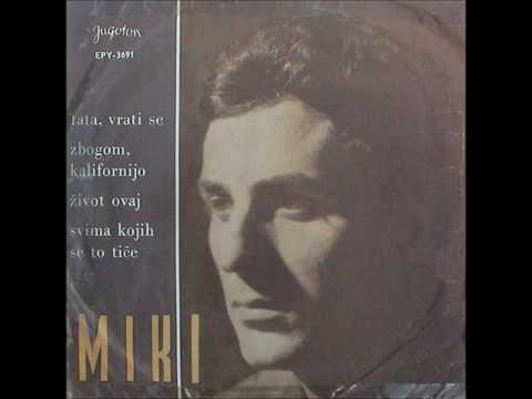 Miki Jevremović - Zbogom, Kalifornijo (California Dreamin')