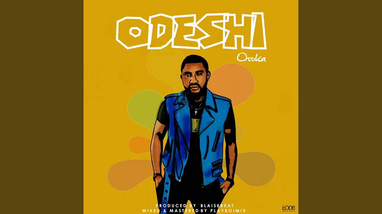 Odeshi - YouTube Music
