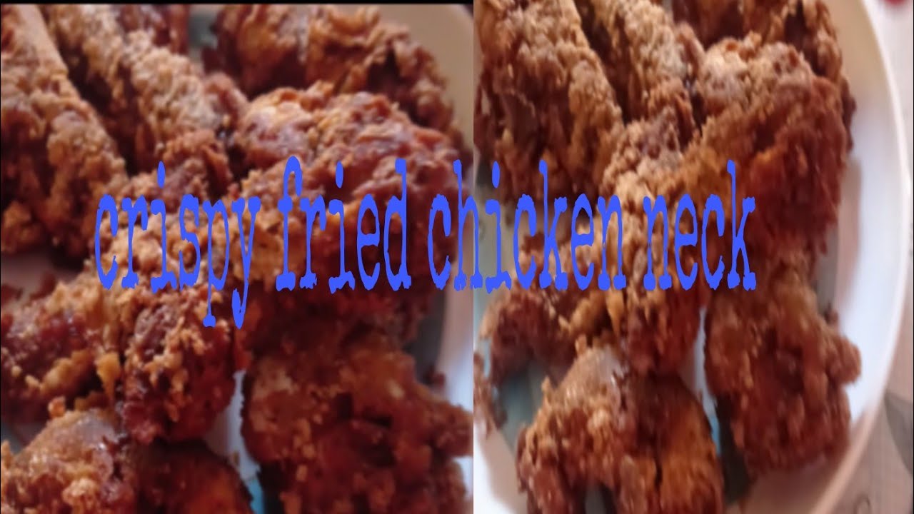 crispy fried chicken neck|| chicken neck marinated - YouTube