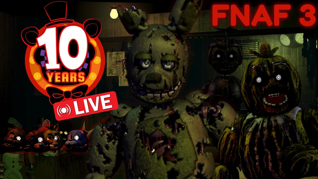 FNAF 10th Anniversary Marathon // FNAF 3 First Playthrough || !NewVideo ...