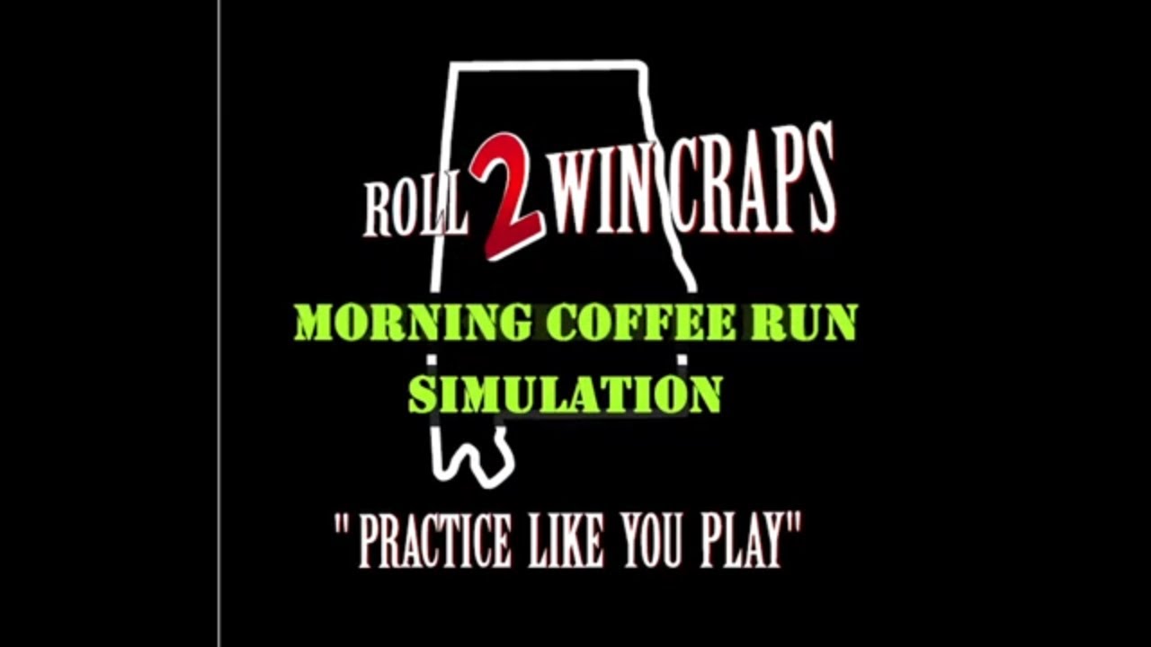 Morning Craps & Coffee Run - YouTube