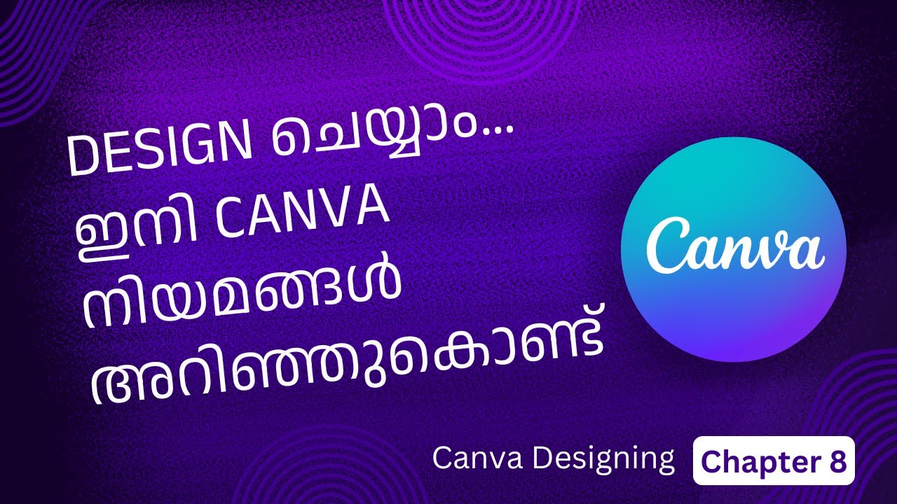 Chapter 8 - Designing Principles | Canva Malayalam Class | Trazi ...
