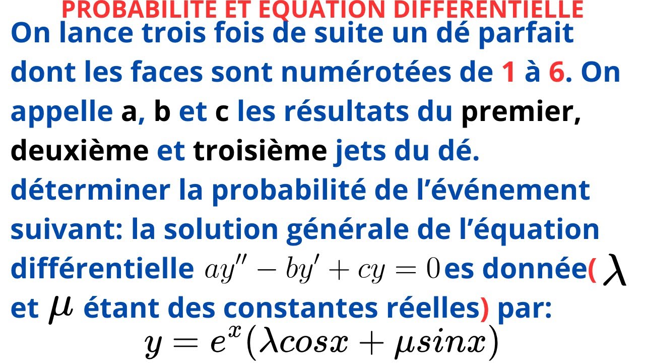 PROBABILITE ET EQUATION DIFFERENTIELLE - YouTube