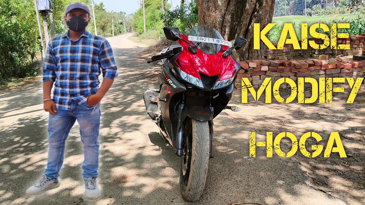 Yamaha R15 V3 Modify Kaise Karen || R15 V3 Ko Kaha Modify Karaye || Yamaha R15 - Mr Gloo Yt ...