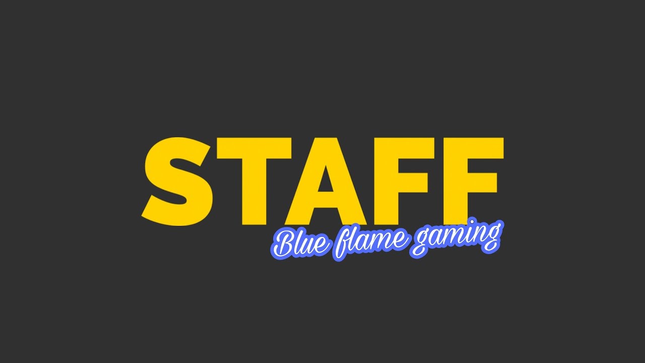 Blue Flame - Presentación del STAFF - YouTube