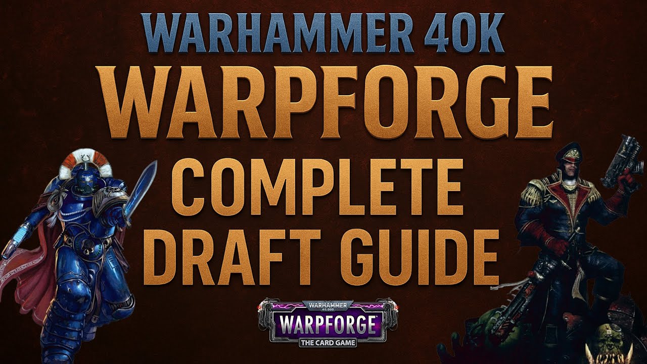 Warpforge Draft Mode GUIDE [OUTDATED] - || Warhammer 40,000: Warpforge ...