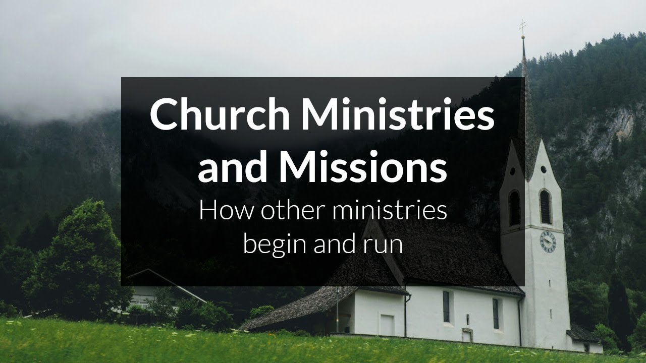 To Be A Church Member - How Our Many Ministries Happen - YouTube