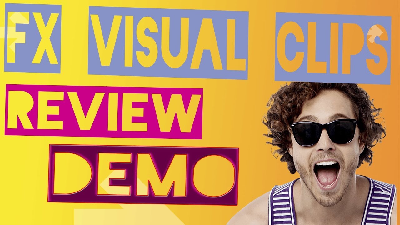 FX Visual Clips Review💥Create Video Trailers, Video Ads, Social Videos💥 ...