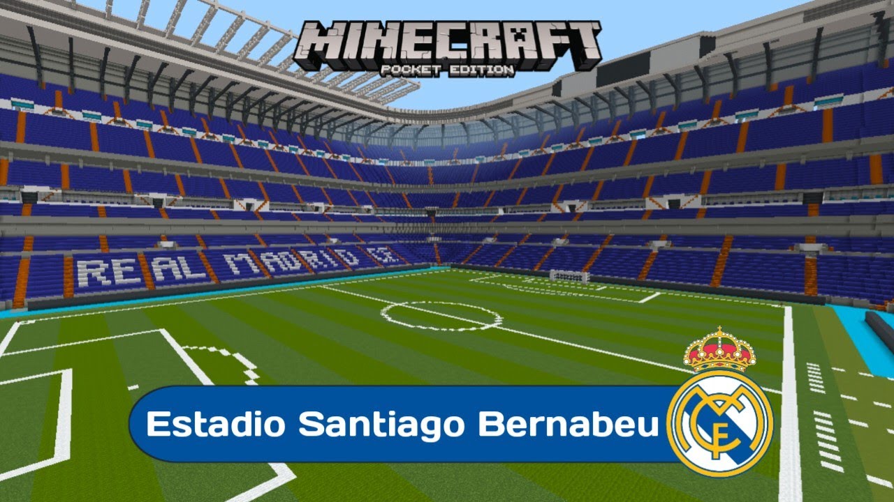 Minecraft PE: Estadio Santiago Bernabeu - Download - YouTube