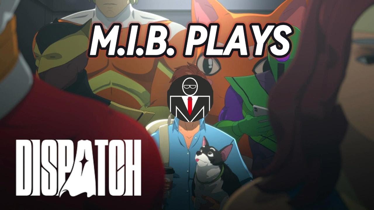 MIB Plays Dispatch Ep 1 - YouTube