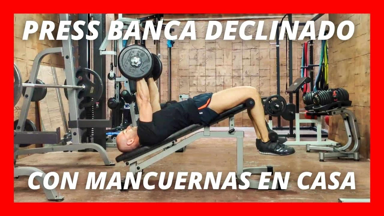 Press de Banca Declinado con Mancuernas para hacer en Casa - YouTube
