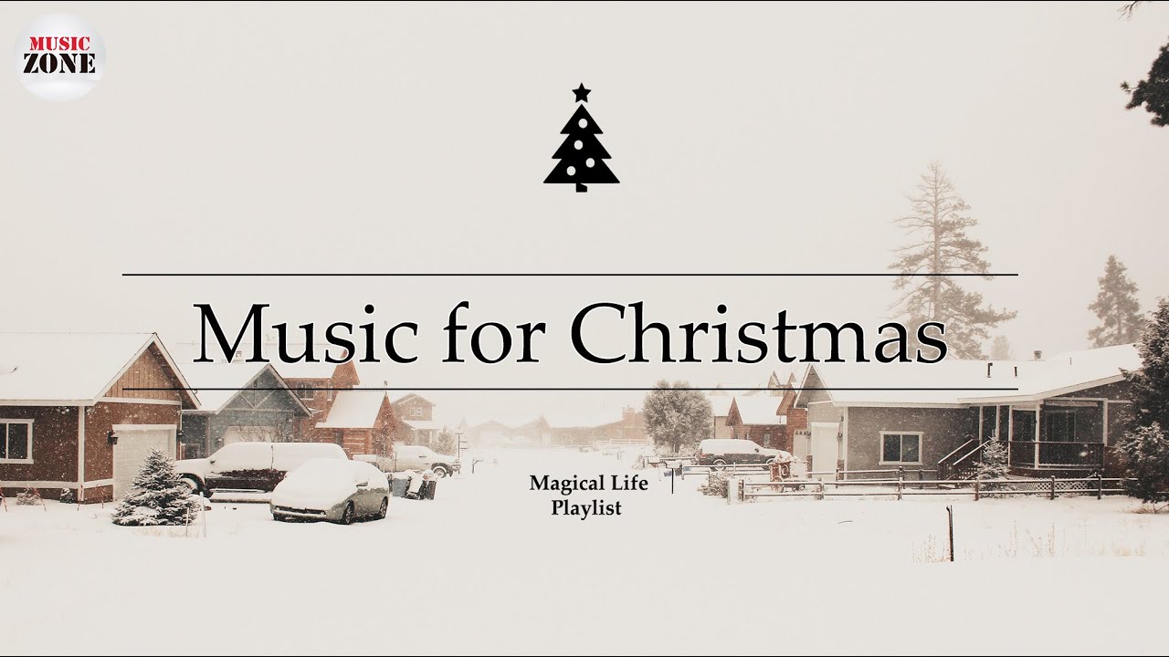Music For Christmas and new year - Magical Life Playlist - YouTube