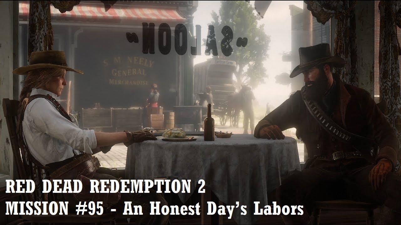 Red Dead Redemption 2 - Mission #95 - An Honest Day’s Labors - YouTube