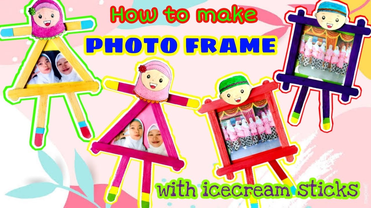 How To Make Photo Frame with Ice-cream Sticks | Cara membuat pigura ...