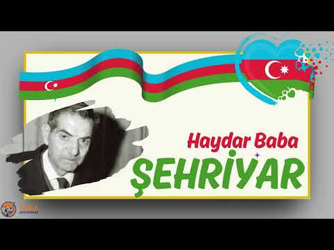 Şehriyar, Haydar Baba