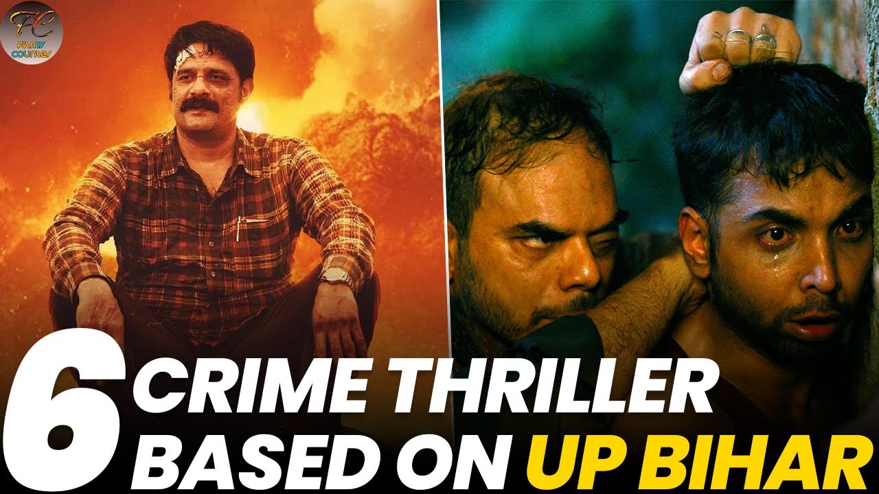 Top 6 Web Series Based on UP & Bihar | Crime, Suspense & Thriller Must ...