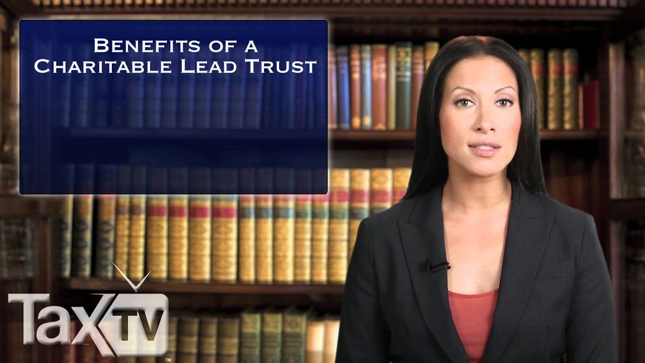 Charitable Lead Trusts - www.TaxTV.com - YouTube