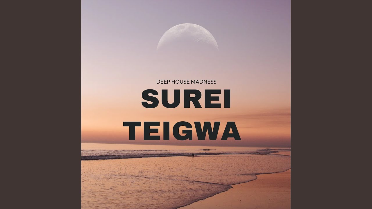 Surei Teigwa - YouTube