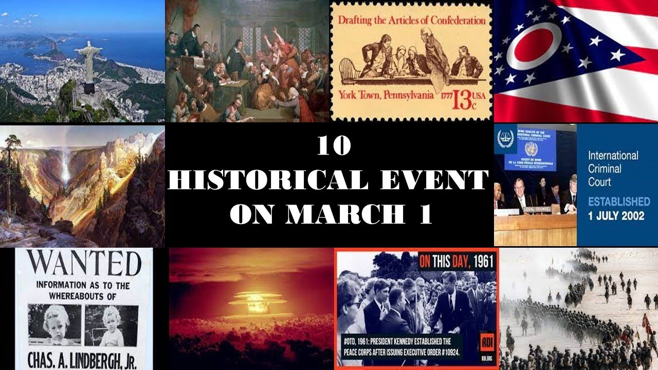 10 Historical Event On March 1 YouTube 10-historical-event-on-march-1-youtube