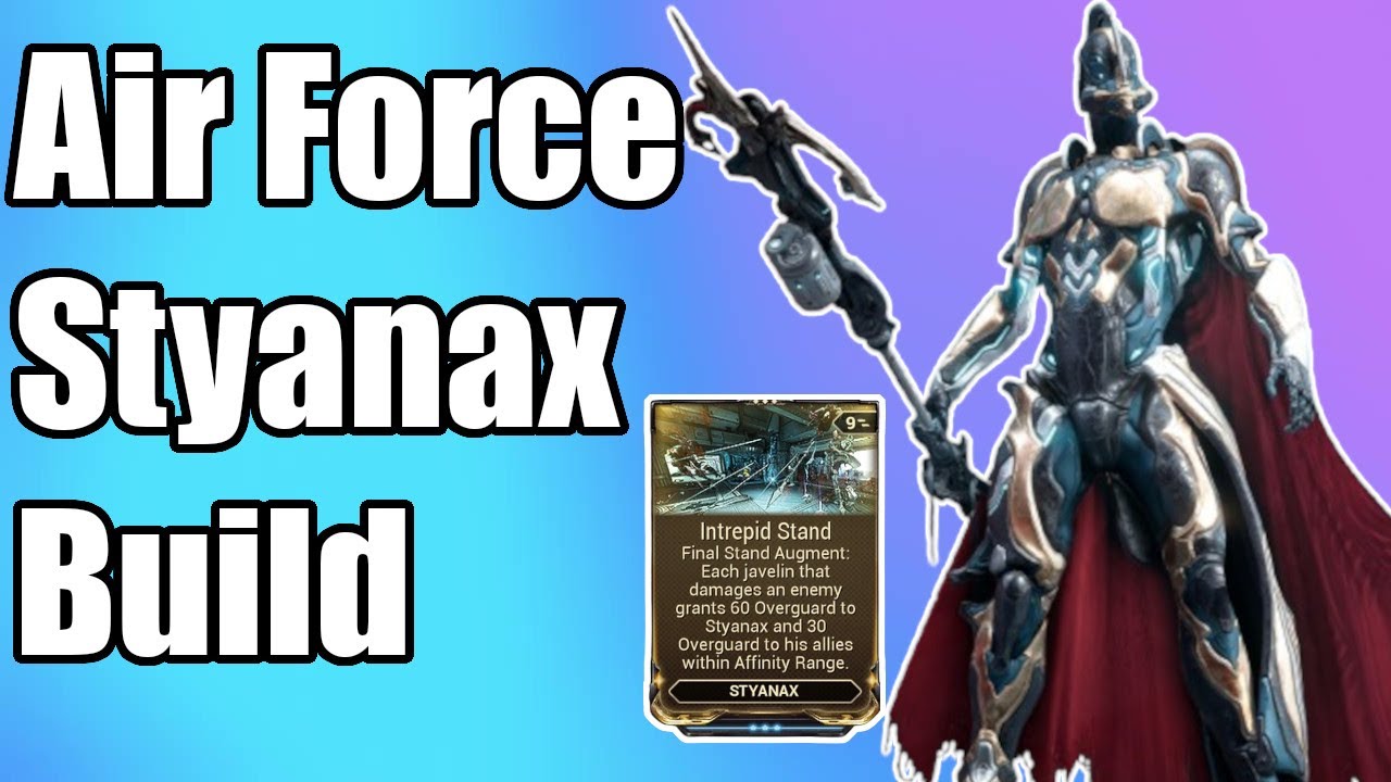 Airforce Styanax Steel Path Build | Warframe - YouTube