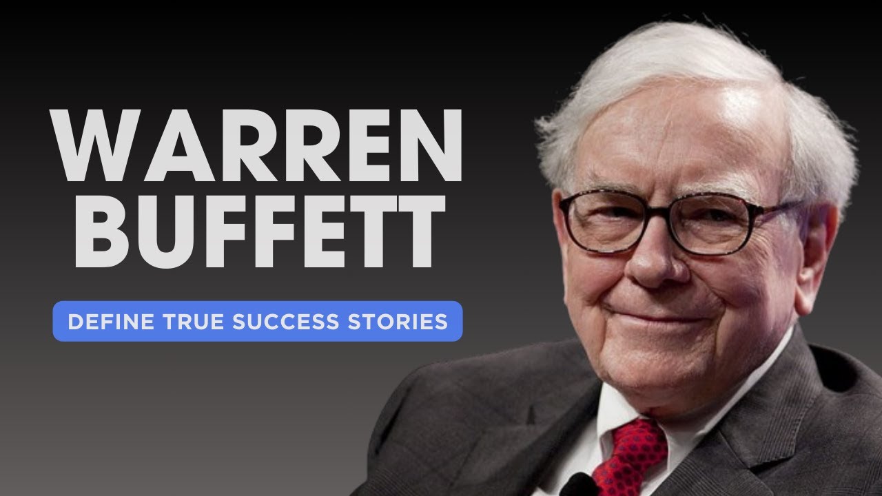 WARREN BUFFETT : Define true success | Motivation Stories - YouTube