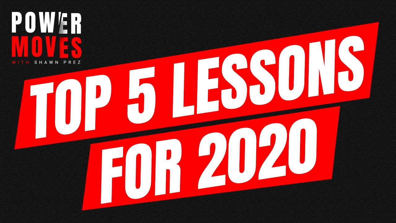 TOP 5 LESSONS FOR 2020 - YouTube