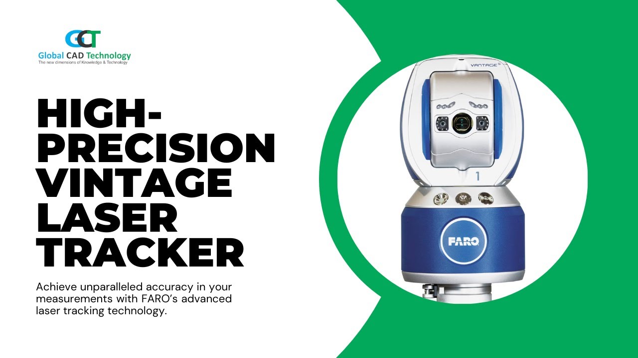 Exploring the Measurement with FARO Vintage Laser Tracker | Global CAD ...