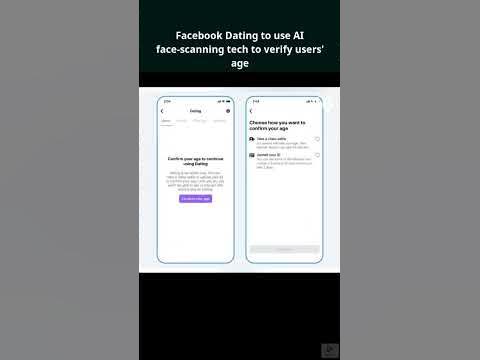 Facebook Dating to use AI face scanning tech to verify users' age - YouTube