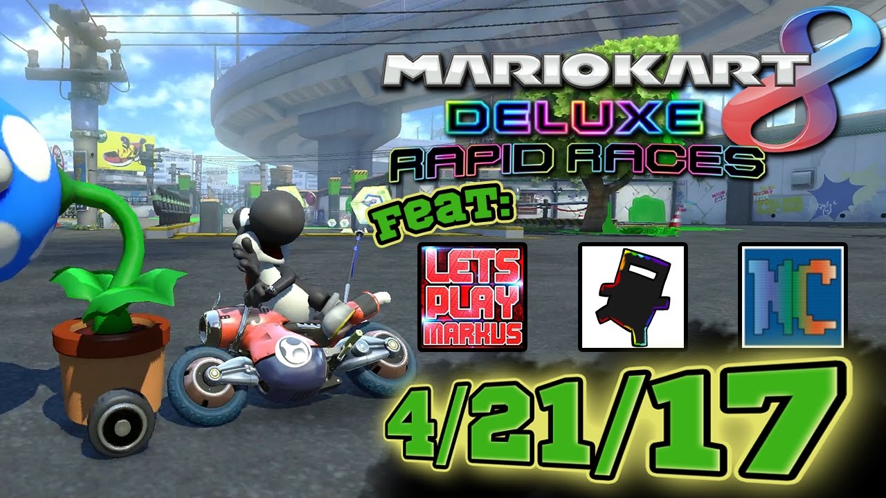 Mario Kart 8 Deluxe - Rapid Races (Battle Session) - 4/21/17! - YouTube