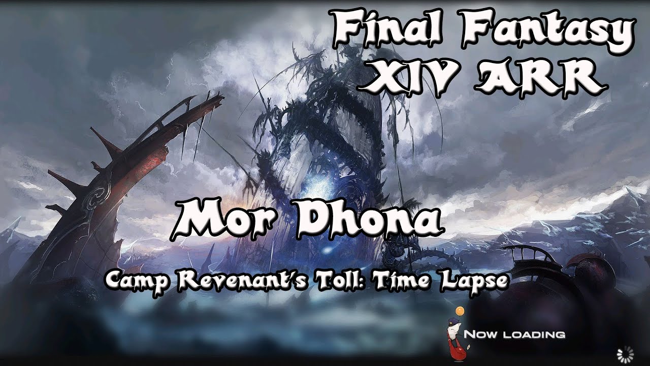 Final Fantasy XIV ARR: Camp Revenant's Toll Time Lapse. - YouTube