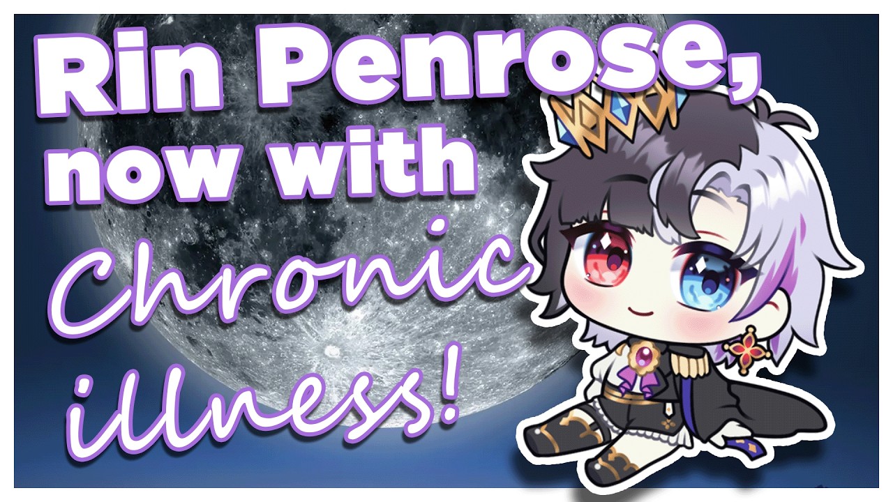 Rin Penrose’s CHRONIC ILLNESS reveal - YouTube