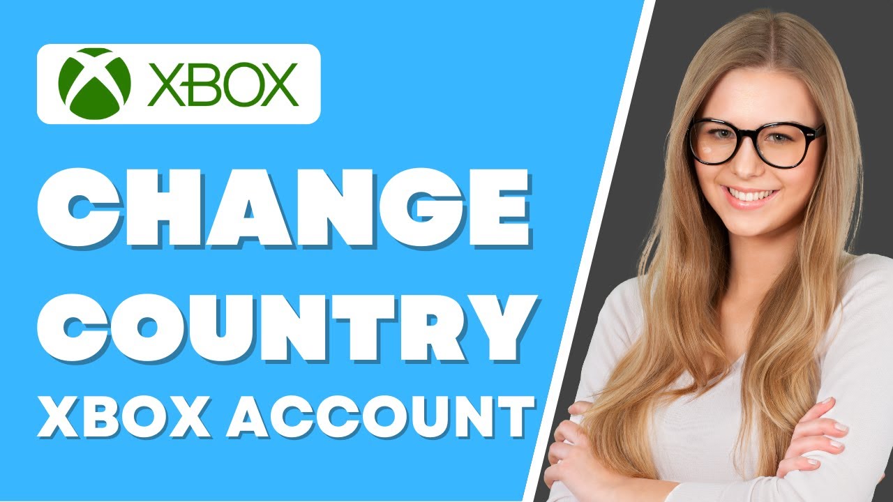 How To Change Country on Xbox Account | Xbox Country Change - YouTube
