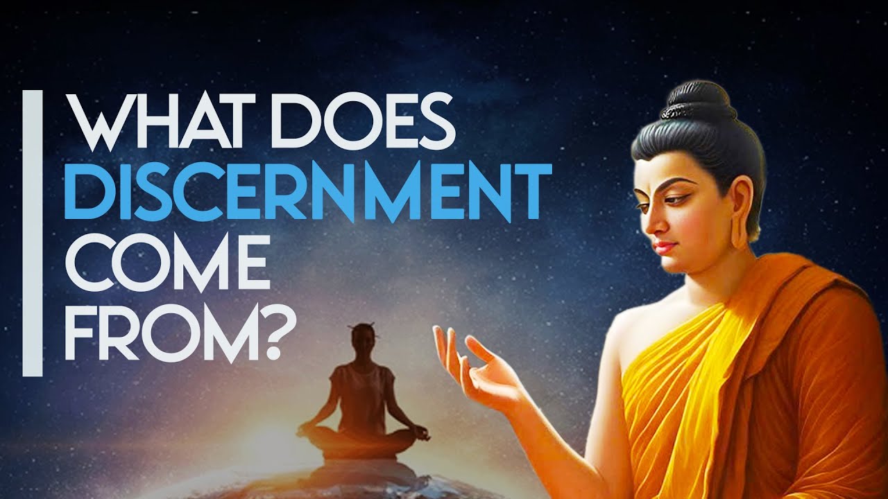 Buddha’s Answer: What Does Discernment Come From? - YouTube