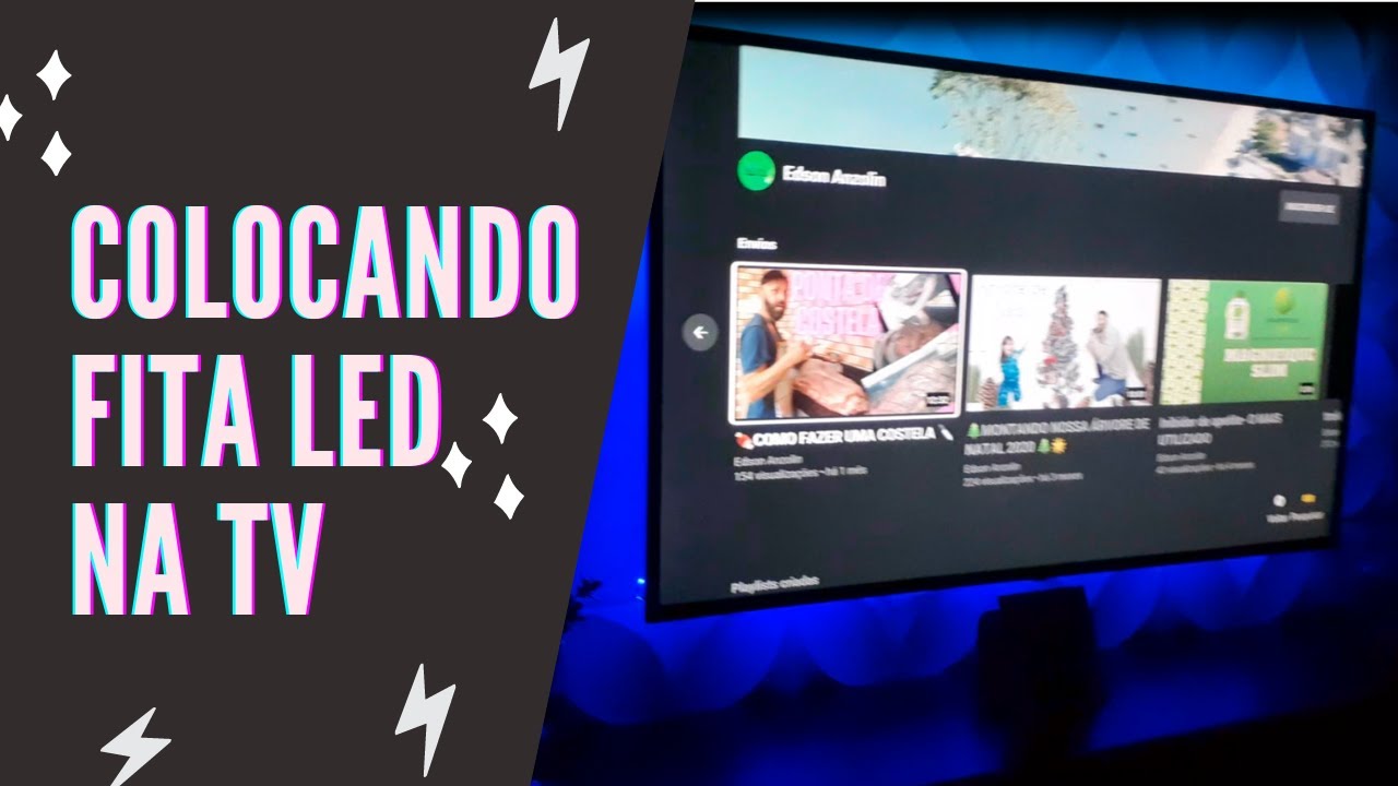 Como colocar FITA LED na TV. - YouTube