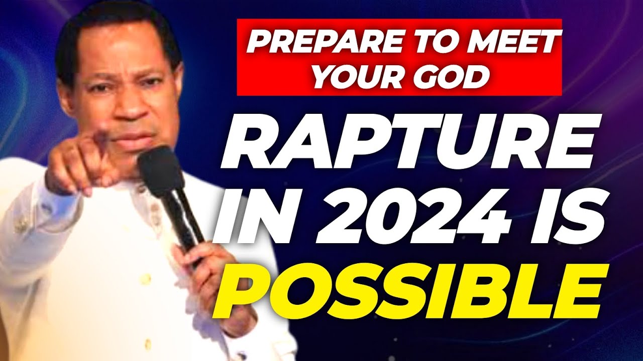 RAPTURE OF THE CHURCH 2024 (PREPARE TO MEET YOUR GOD) || PROPHET UEBERT ...