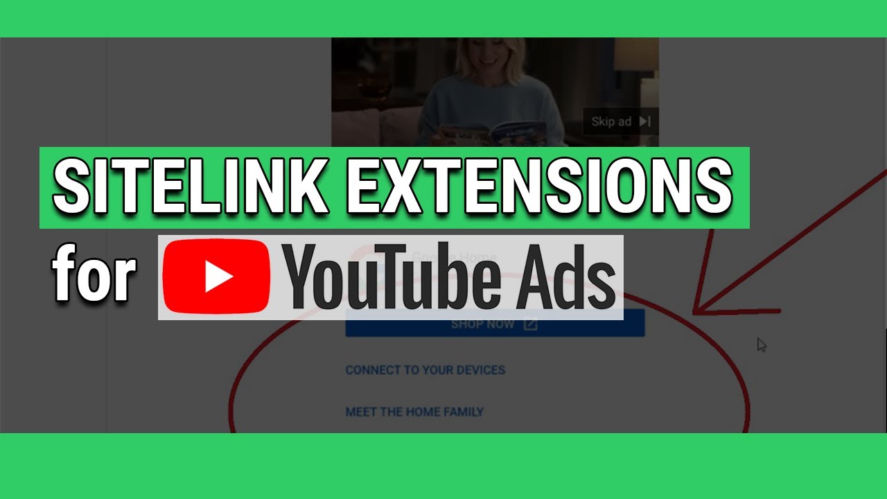 Sitelink Extensions for YouTube Ads! - YouTube