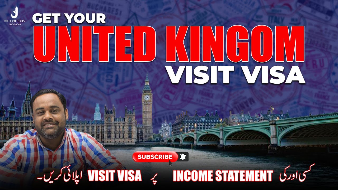 UK Visit Visa Apply Karain Kisi Aur Ki Bank Statement Par l UK Visit ...