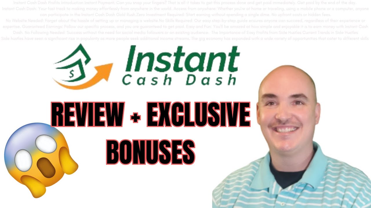 Instant Cash Dash Review Side Hustle Money - Instant Cash Dash Bonus ...