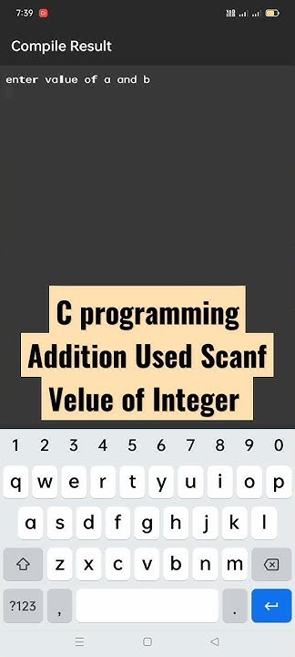 C Programming Addition Used Scanf Velue Of Integer Programming Coding Shorts Videos
