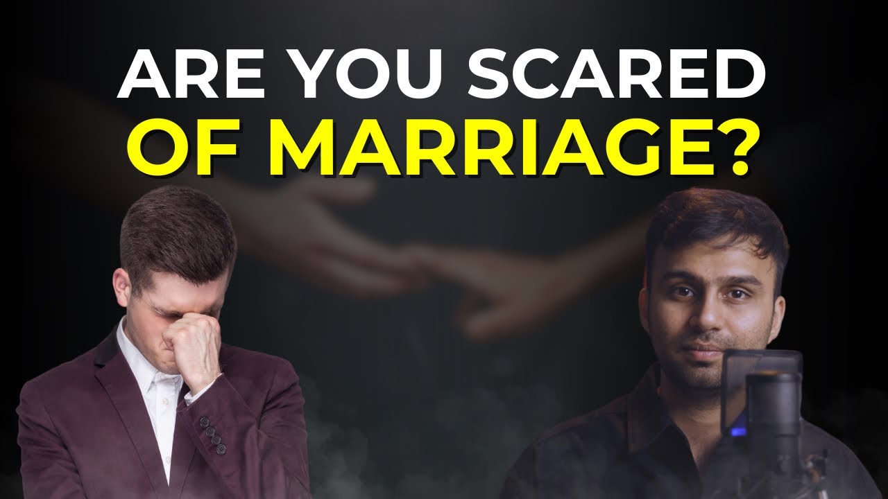 If you are scared of getting married, watch this - YouTube