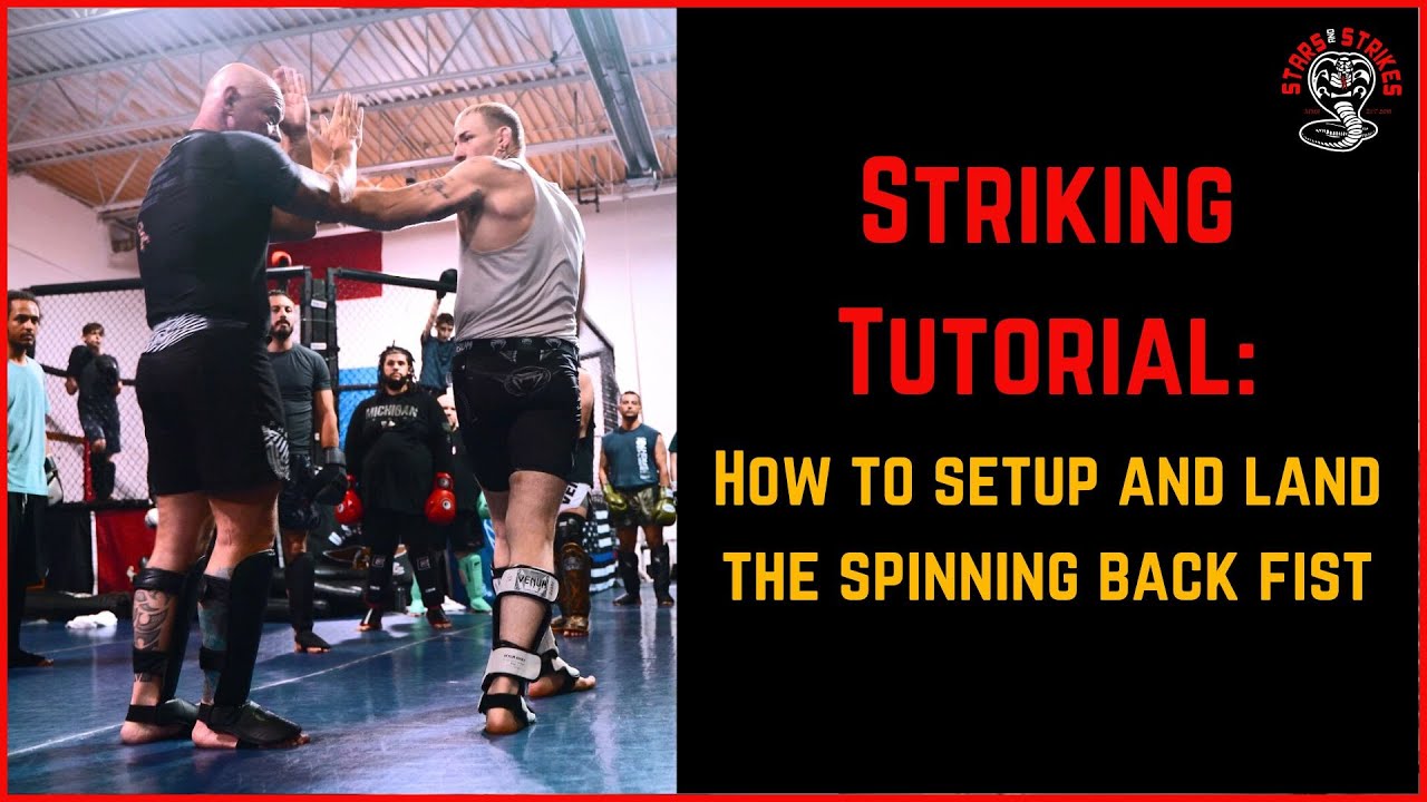 How to Setup and Land a Spinning Back Fist (Tutorial) - YouTube