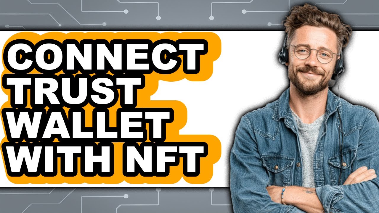 How to Connect Trust Wallet With NFT (Easy Method) - YouTube