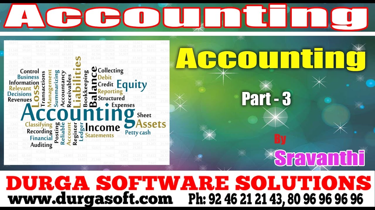 Accounting Packages || Accounting Part- 3 by Sravanthi - YouTube