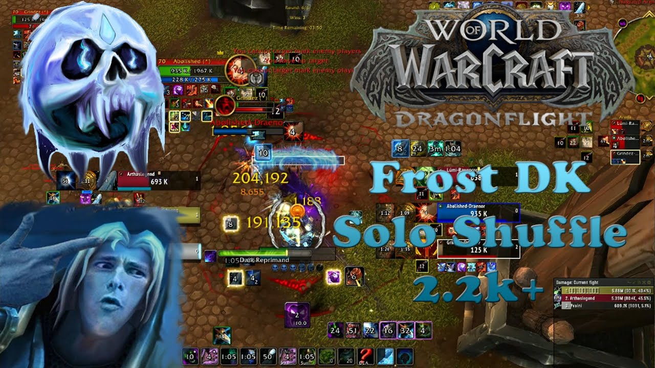 Frost Death Knight / Frost DK - Solo shuffle arena - WoW Dragonflight ...